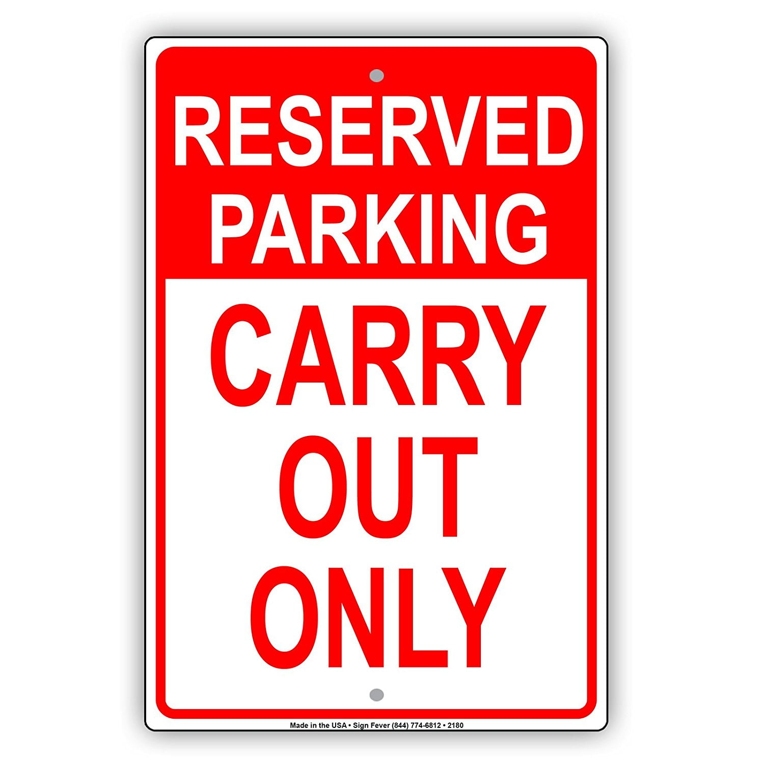 Reserved Parking Carry Out To Go Take Out Only Reserved Alert Caution ...