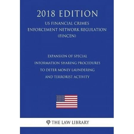 Expansion of Special Information Sharing Procedures to Deter Money ...