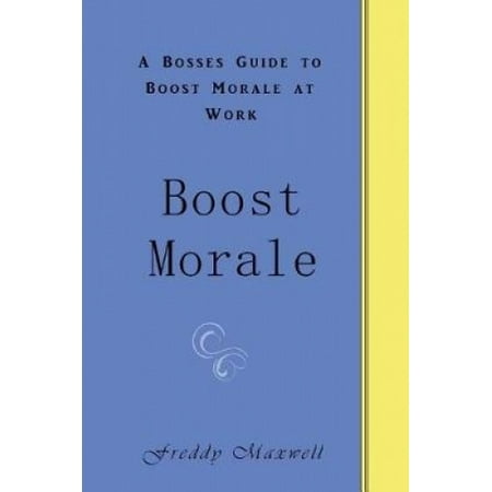 Boost Morale: A Bosses Guide to Boost Morale at Work | Walmart Canada
