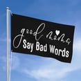 3x5 Ft 3ply Flag Good Moms Say Bad Words Double Sided Garden Yard Sign ...