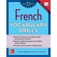 French Vocabulary Drills (Paperback) - Walmart.com