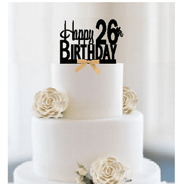 Item#026CTGR - Happy 26th Birthday Elegant Cake Decoration Topper with ...