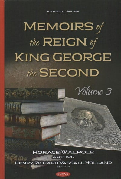 Memoirs Of The Reign Of King George The Second - Walmart.com