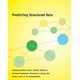 Neural Information Processing: Predicting Structured Data (Paperback) - Walmart.com