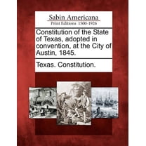 The Constitution and Laws of the Republic of Texas, to Which Is Added ...