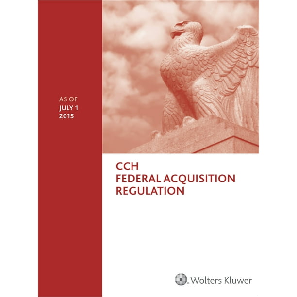 Federal Acquisition Regulation (Far) : As of 7/2015 (Paperback ...