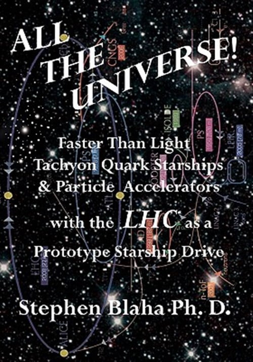 Pre-Owned All the Universe! Faster Than Light Tachyon Quark Starships ...