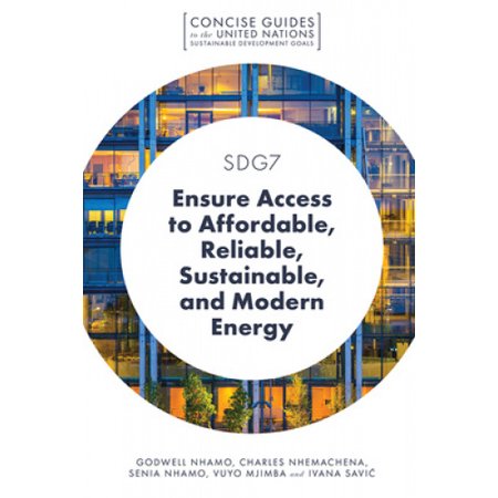SDG7 - Ensure Access to Affordable, Reliable, Sustainable, and Modern ...