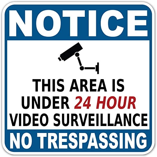 Video And Audio Surveillance Signs