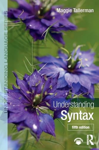 Pre-Owned Understanding Syntax (Understanding Language), 9780367198404, 0367198401, Paperback, 5 ...