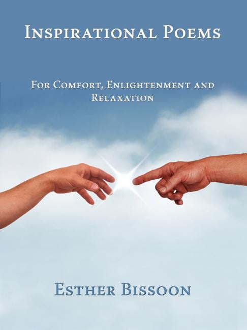 Inspirational Poems : For Comfort, Enlightenment and Relaxation ...