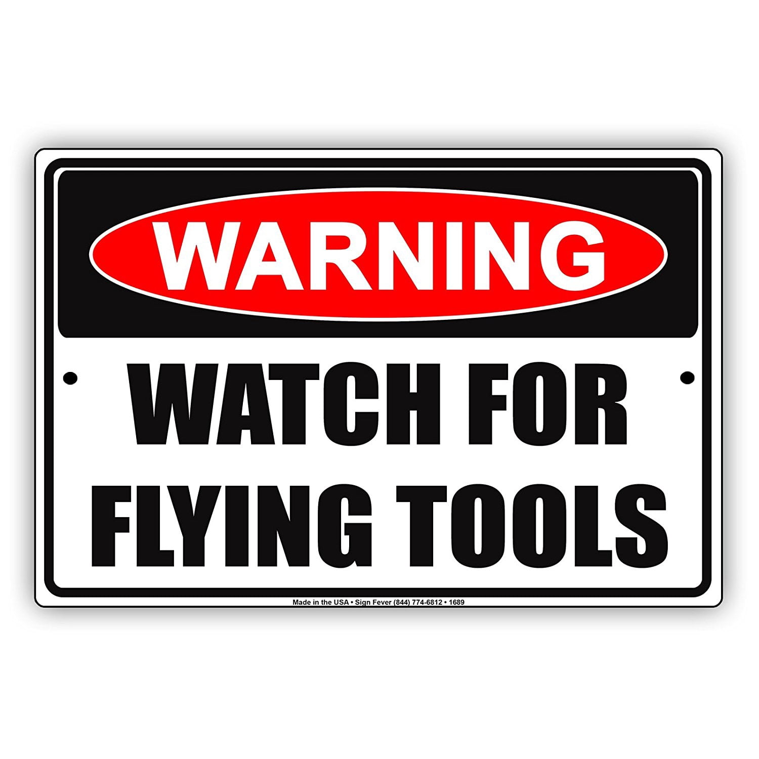 WARNING Watch For Flying Tools Ridiculous Humor Jokes Funny Notice ...