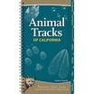 Adventure Quick Guides Animal Tracks of the Southwest: Your Way to ...