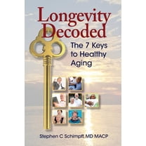 Aging Brilliantly : How to Eat, Move, Rest, and Socialize Your Way to ...
