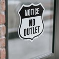 Notice No Outlet 12 inch X 12 inch Shield Shaped Heavy Duty 3.2 mil ...