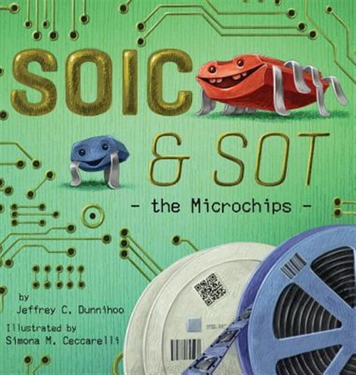 Pre-Owned Soic and Friends: SOIC and SOT: the Microchips (Hardcover ...