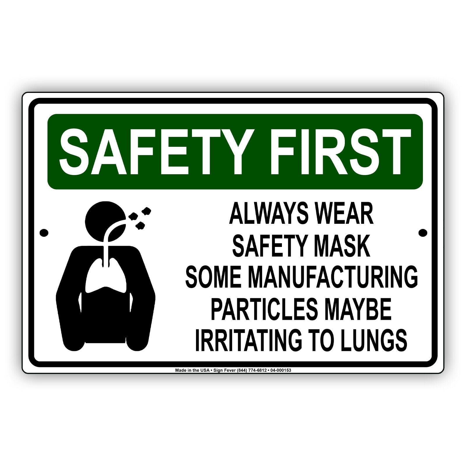 Safety First Always Wear Mask Particles Maybe Irritating To Lungs ...