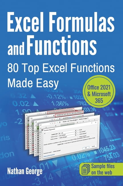 Excel 365 Mastery: Excel Formulas and Functions : 80 Top Excel ...