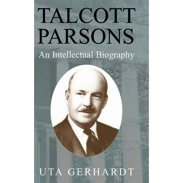 Talcott Parsons (Hardcover) - Walmart.com