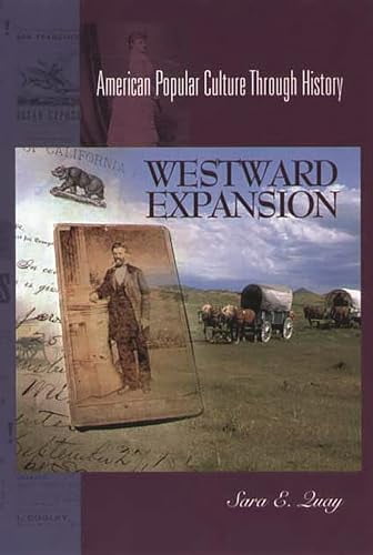 Pre-Owned Westward Expansion (Hardcover) 0313312354 9780313312359 ...