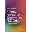 Advanced Digital System Design Using Soc FPGAs: An Integrated Hardware ...