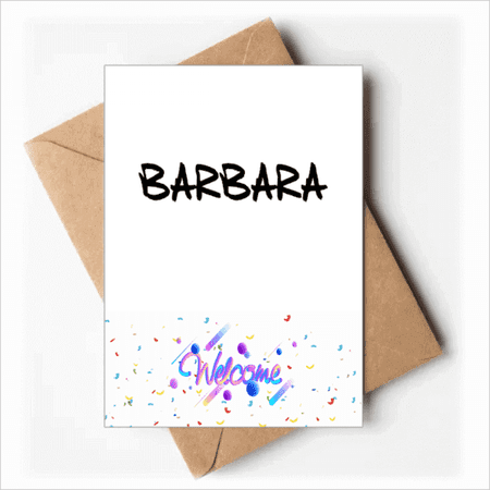 Special Handwriting English Name BARBARA Welcome Back Greeting Cards ...