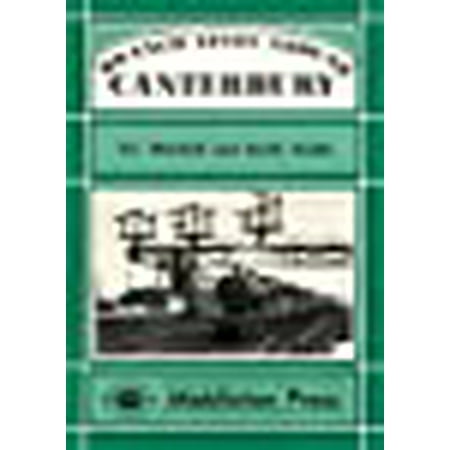 Branch Lines Around Canterbury: From Cheriton, Whitstable, Ramsgate and ...