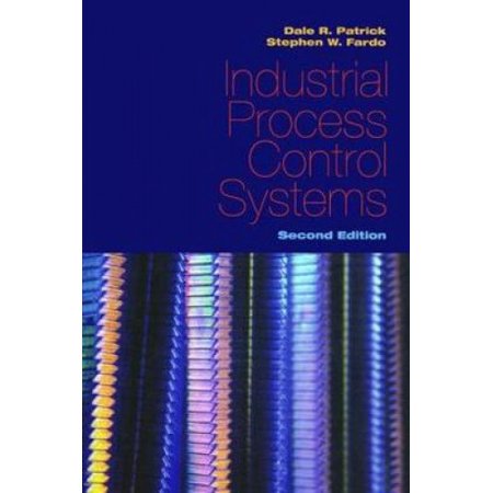 Industrial Process Control Systems, Second Edition | Walmart Canada