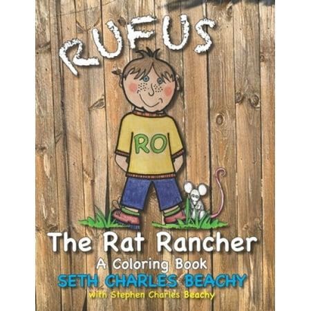 Rufus the Rat Rancher: A Coloring Book | Walmart Canada