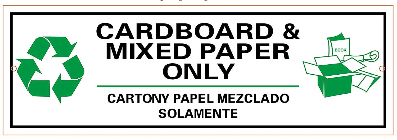 Cardboard and Mixed Paper Only SIGN ( Aluminum,4 x 12) - Walmart.com