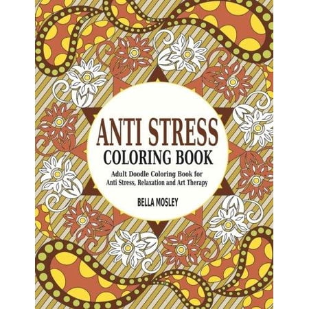 Anti Stress Coloring Book: Adult Doodle Coloring Book for Anti Stress ...