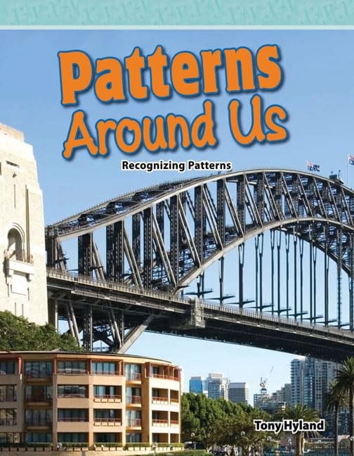 Pre-Owned Patterns Around Us: Level 4 (Mathematics Readers) - Walmart.com