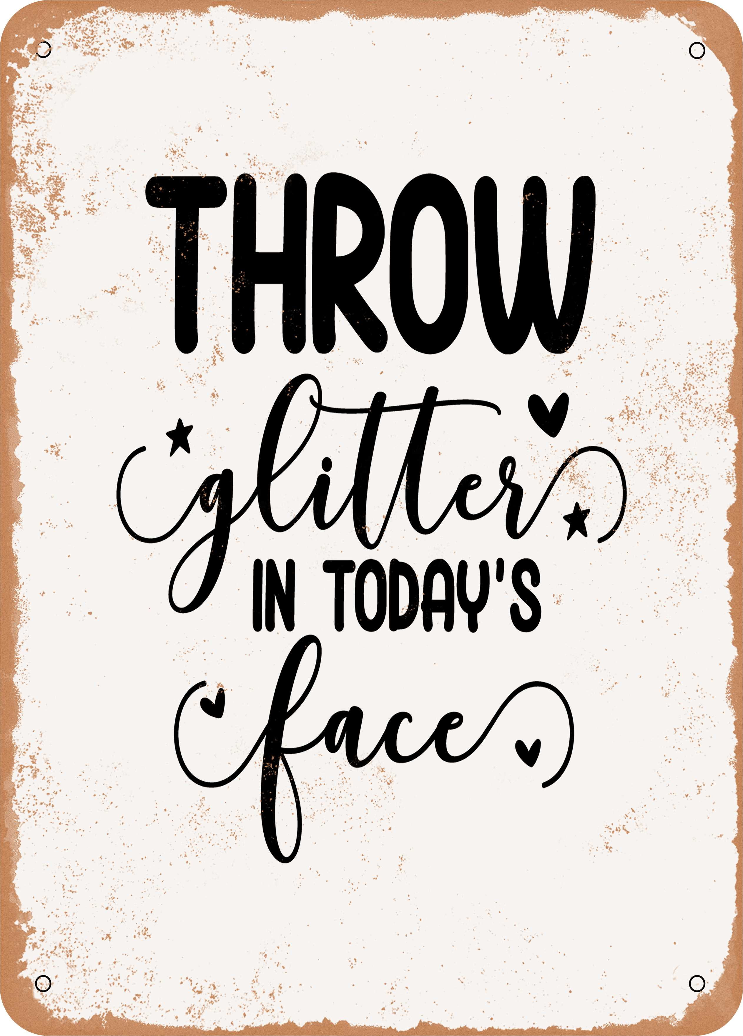 Throwing Glitter