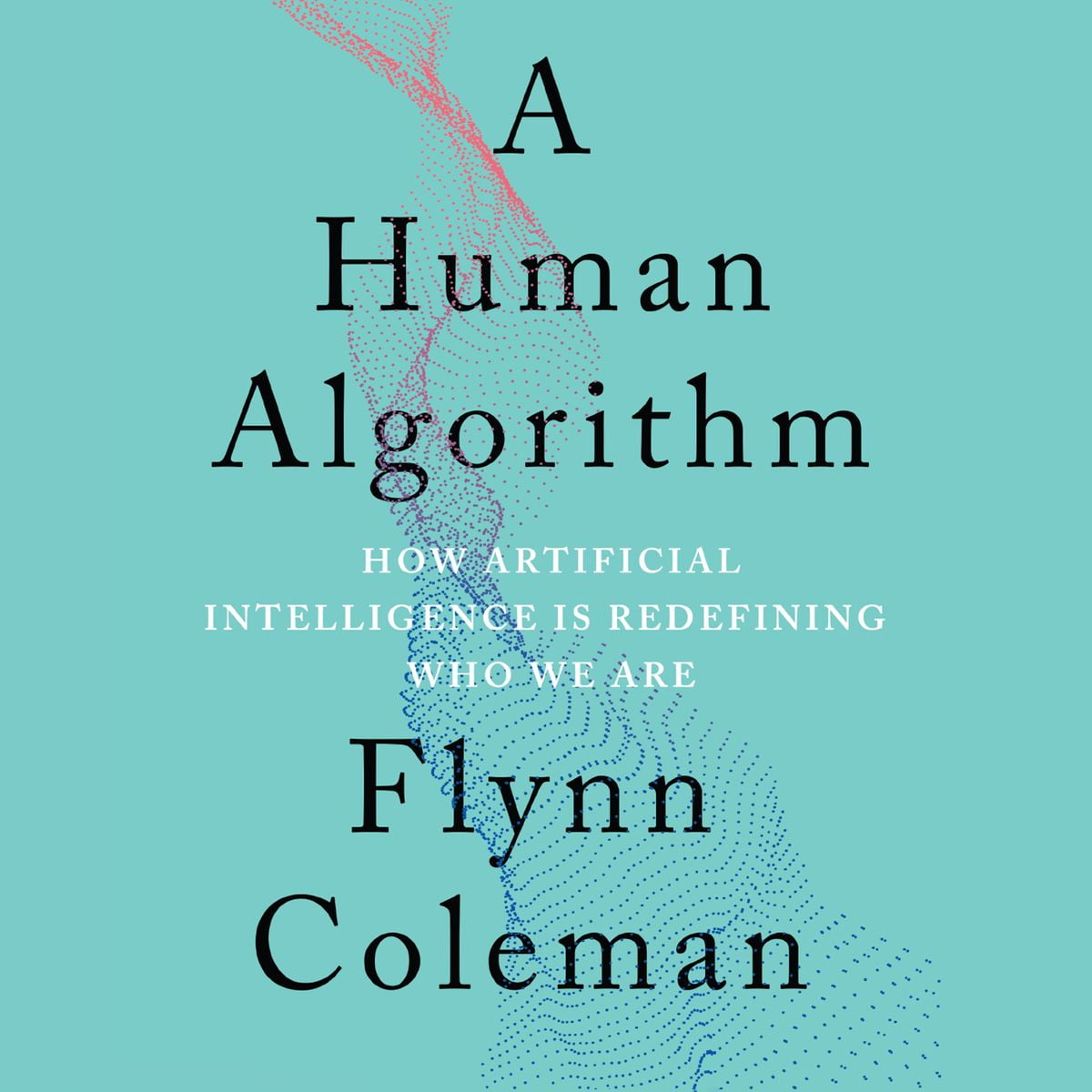 A Human Algorithm - Audiobook - Walmart.com - Walmart.com
