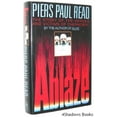 Pre-Owned Ablaze : The Story of the Heroes and Victims of Chernobyl ...