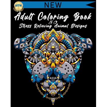 Adult Coloring Book: Stress Relieving Pattern: An Adult Coloring Book ...