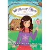 Whatever After Sugar and Spice (Whatever After #10): Volume 10, Book 10 ...