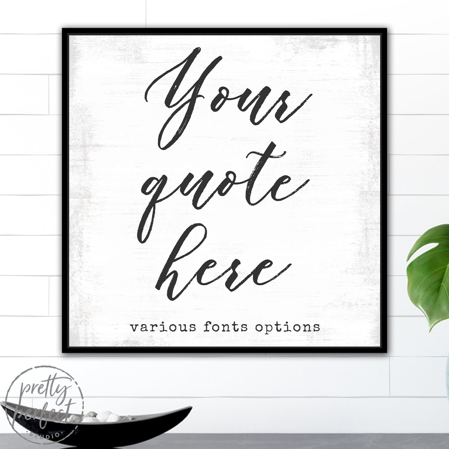 Pretty Perfect Studio Create Your Own Custom Canvas Quote Sign on Wall ...