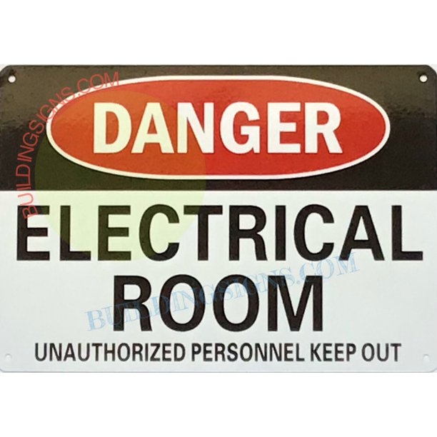 DANGER ELECTRICAL ROOM SIGN((7x10,WHITE,ALUMINUM)-ref19722 - Walmart.com