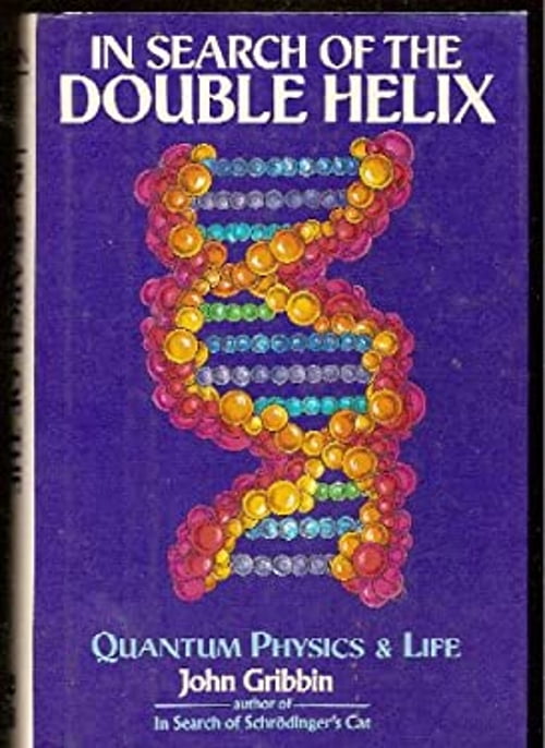 Pre-Owned In Search of the Double Helix : Quantum Physics and Life ...