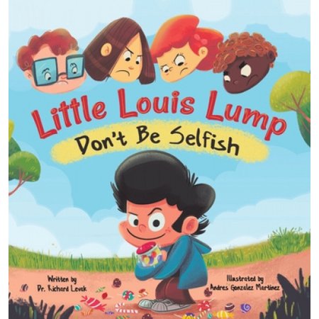 Little Louis Lump: Don't Be Selfish | Walmart Canada