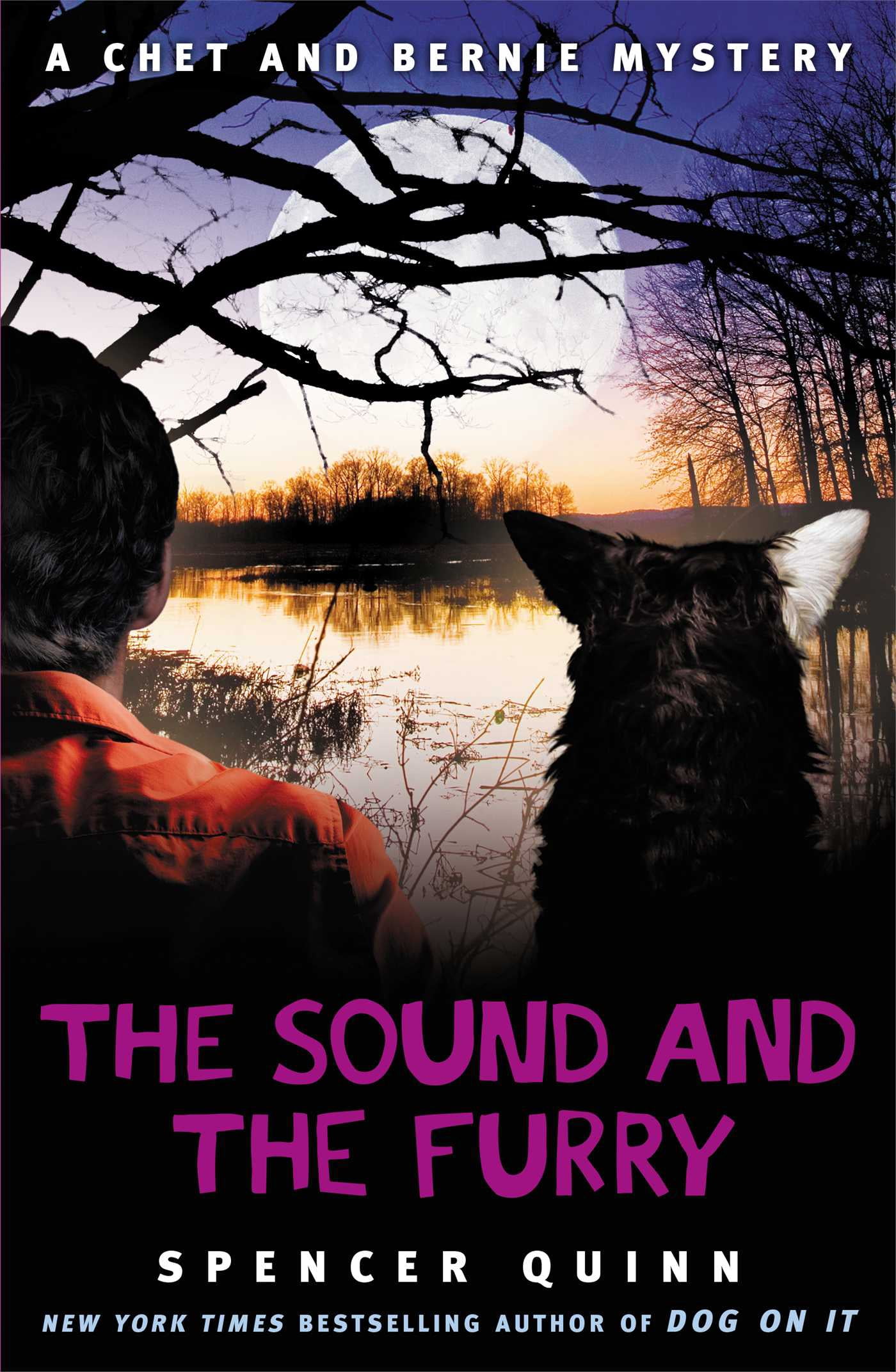 Chet and Bernie Mysteries (Hardcover): The Sound and the Furry : A Chet ...