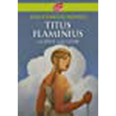 Titus Flaminius, Tome 4, LA Piste Gauloise (French Edition) | Walmart ...