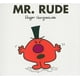 Mr. Men and Little Miss: Mr. Rude (Paperback) - Walmart.com