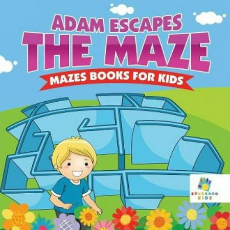 Adam Escapes the Maze Mazes Books for Kids | Walmart Canada