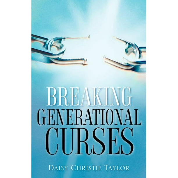 Breaking Generational Curses - Walmart.com - Walmart.com Breaking Generational Curses - Walmart.com - Walmart.com
