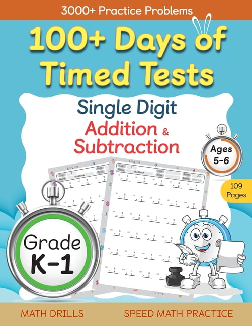 100+ Days of Timed Tests - Single Digit Addition and Subtraction ...
