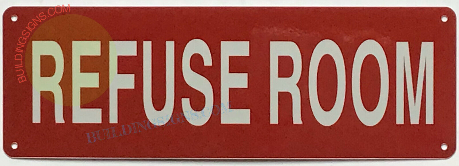 REFUSE ROOM SIGN(4x12,RED,ALUMINUM) -ref19722 - Walmart.com