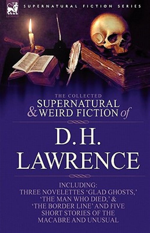 Pre-Owned The Collected Supernatural and Weird Fiction of D. H ...