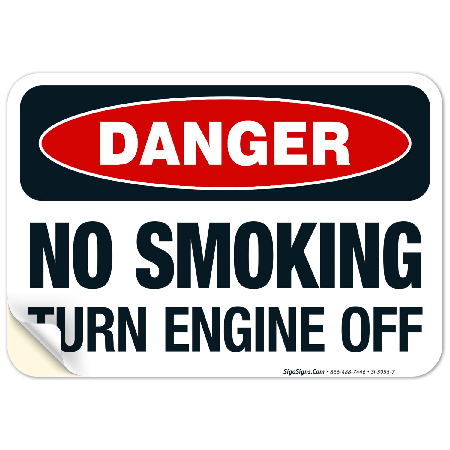 Danger No Smoking Turn Engine Off Sign, OSHA Danger Sign, 10x7 Vinyl ...